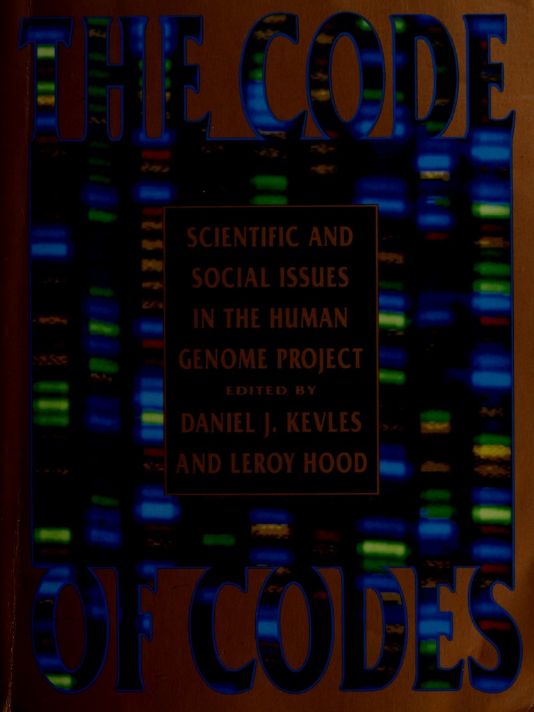 The Code of Codes Scientific and Social Issues in The Human Gen-1 | PDF ...