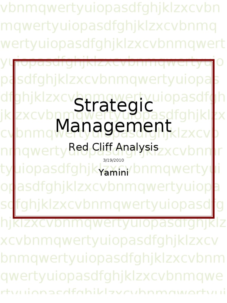 Strategic Management: Red Cliff Analysis | PDF | Military | Armed Conflict