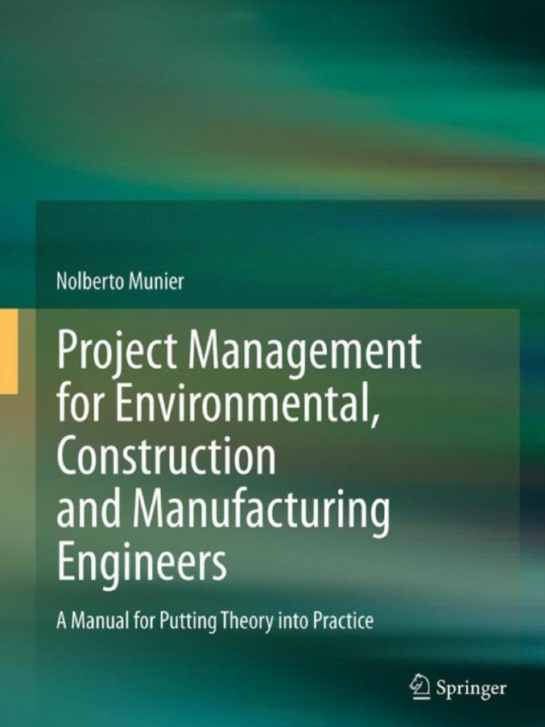 Project Management For Environmental, Construction and Manufacturing ...