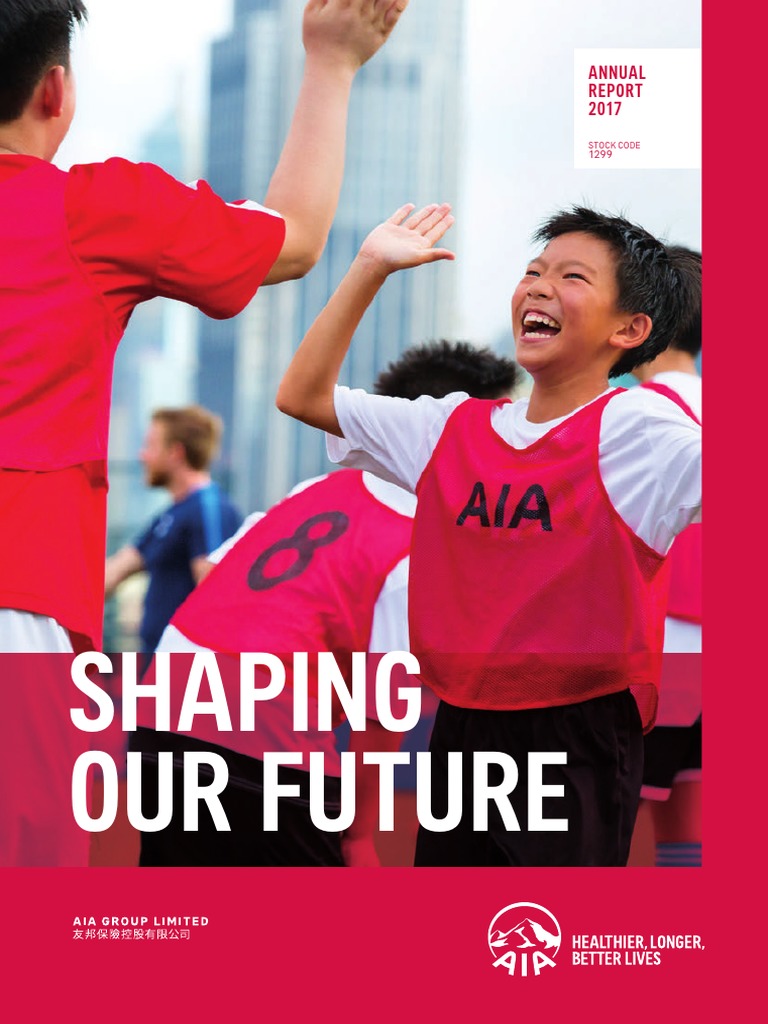 Aia Annual Report 2017 Eng | PDF | Dividend | Insurance