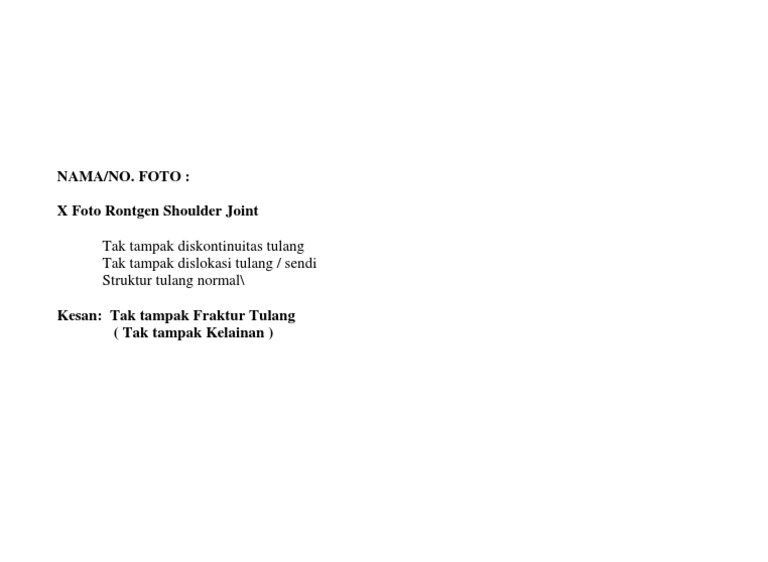 Nama/No. Foto: X Foto Rontgen Shoulder Joint | PDF