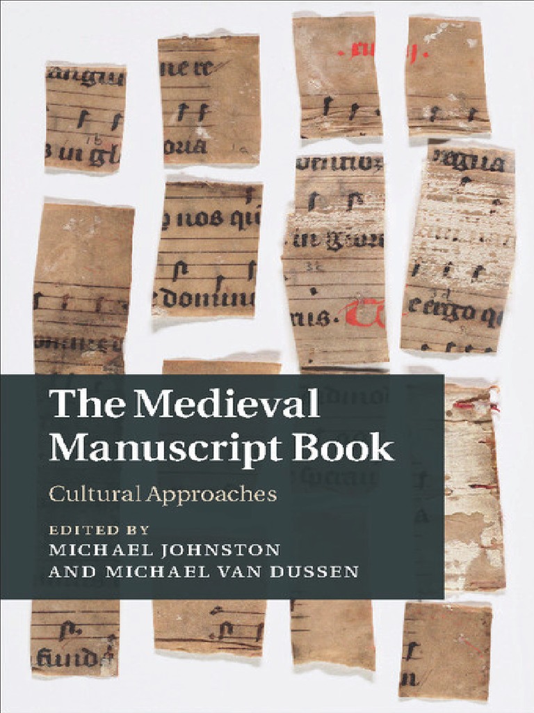 The Medieval Manuscript Book - Cultural Approaches | PDF | Manuscript ...