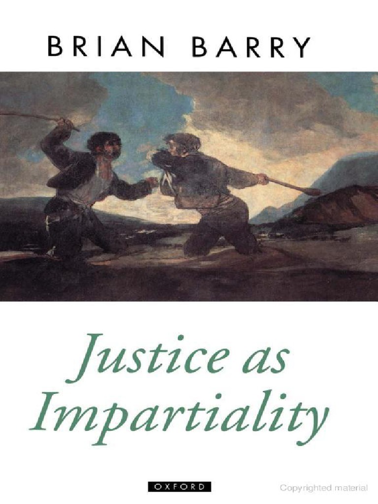 Brian Barry-Justice As Impartiality (Oxford Political Theory) (1996) | PDF