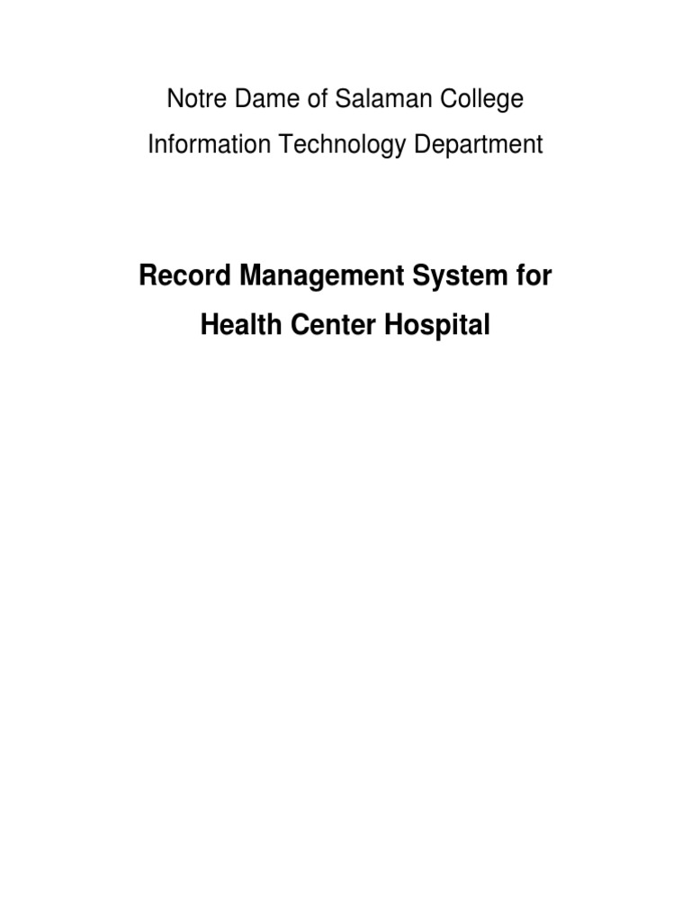 Record Management System For Health Center Hospital: Notre Dame of ...