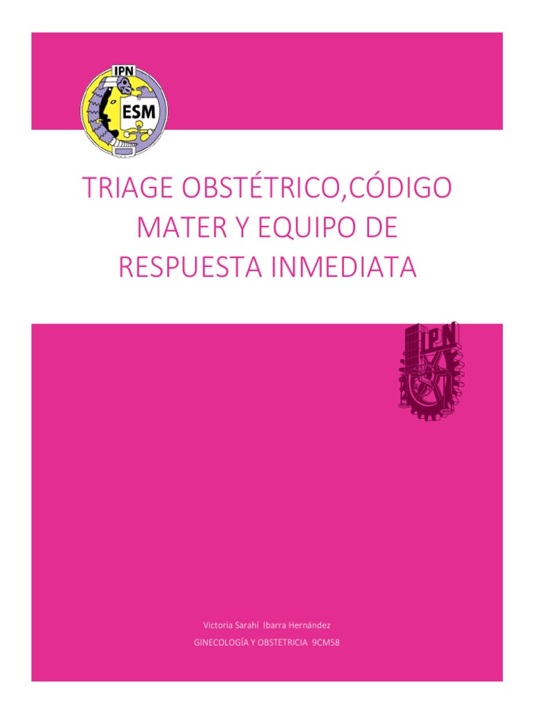 Triage Obstétrico, Código Mater Y Equipo de Respuesta Inmediata | PDF ...