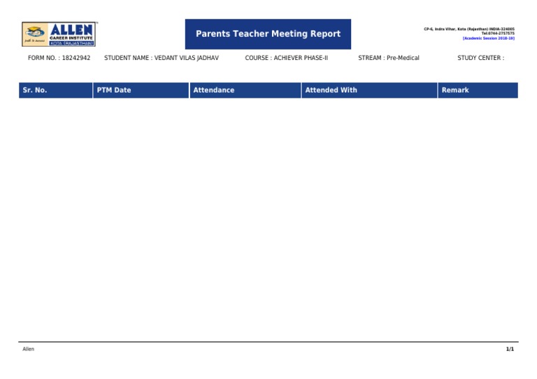 Parents Teacher Meeting Report: Sr. No. PTM Date Attendance Attended ...