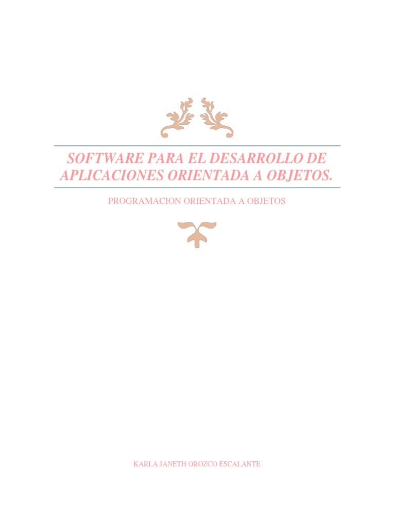 Software para El Desarrollo de Aplicaciones Orientada A Objetos | PDF ...