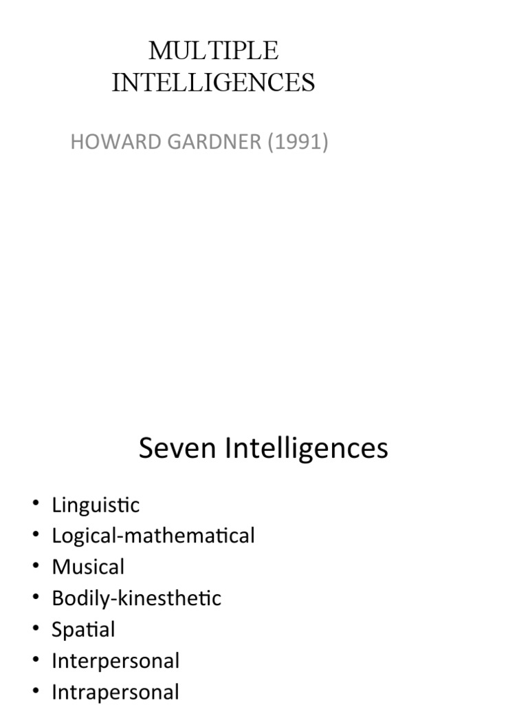 Multiple Intelligences: Howard Gardner (1991) | PDF | Intelligence ...
