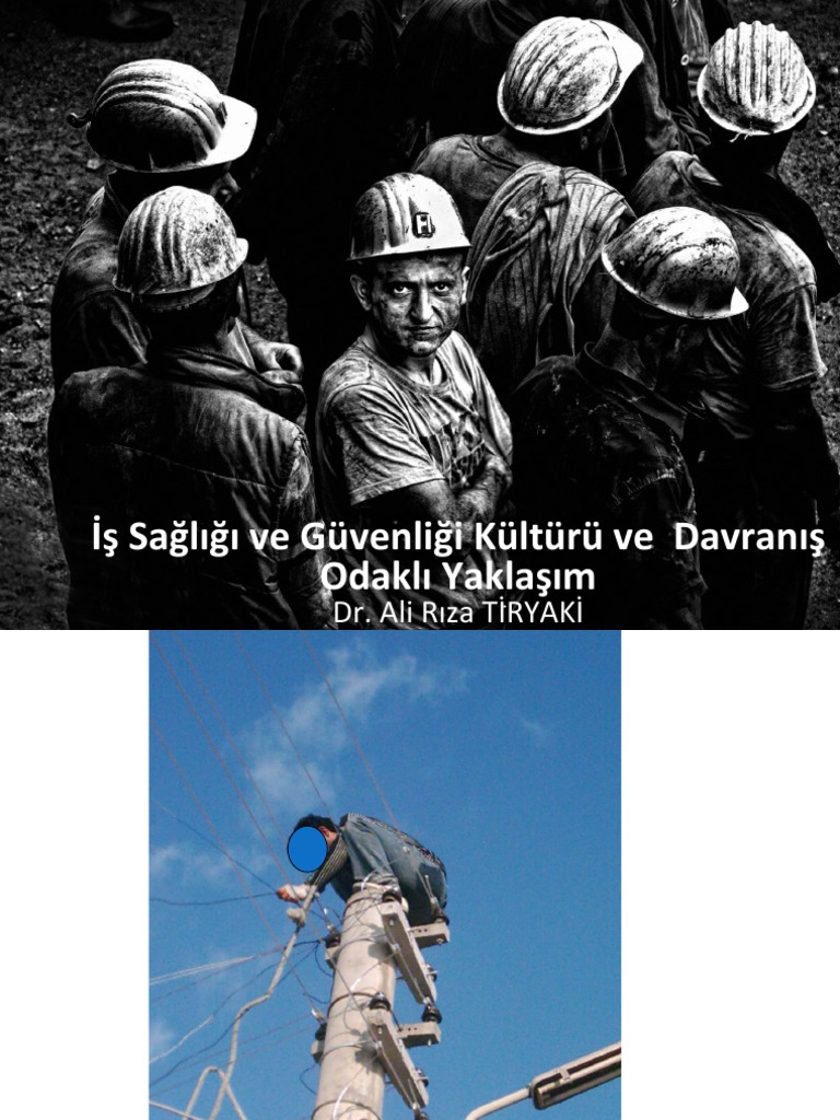 Ali Rıza Tiryaki Isg Kültürü Ve Davranış Odaklı Yaklaşım Sunu1 | PDF