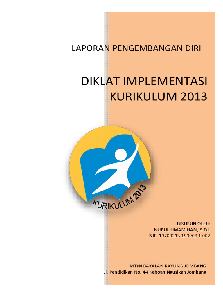 Format Bukti Fisik Lampiran Laporan Diklat Implmentasi Kurikulum 2013 MTSN Bara Dan BDK | PDF