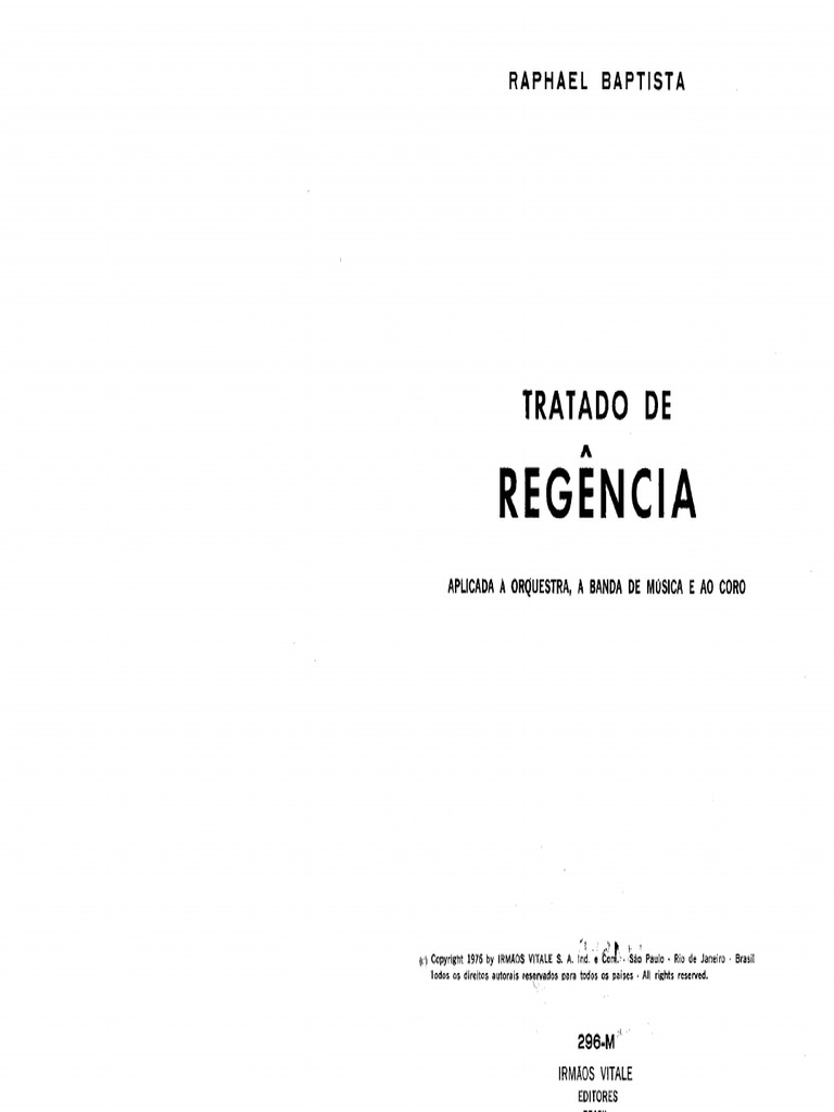 Raphael Baptista - Tratado de Regência Aplicada A Orquestra, À Banda de ...