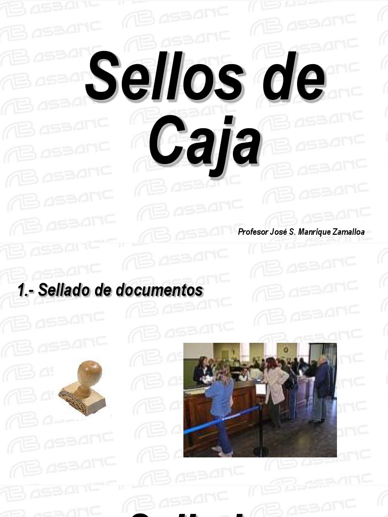 Sellos y Sellado de Documentos | PDF | Cheque | Bancos