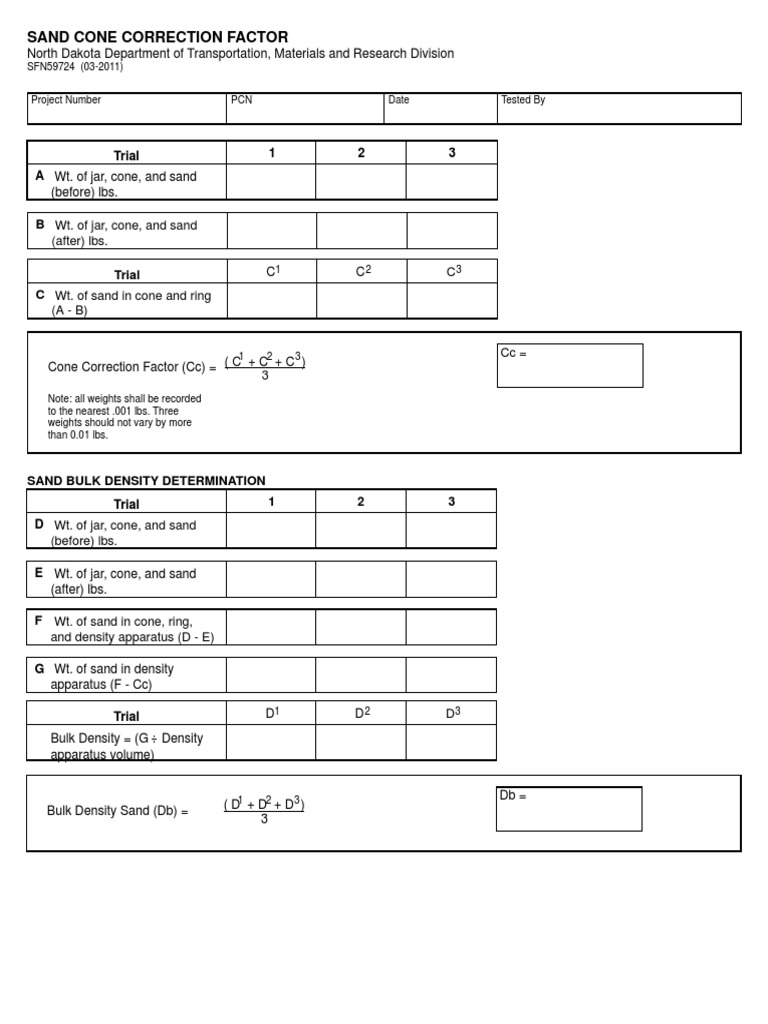 Sand Cone Correction Factor: (After) Lbs. C Wt. of Sand in Cone and ...