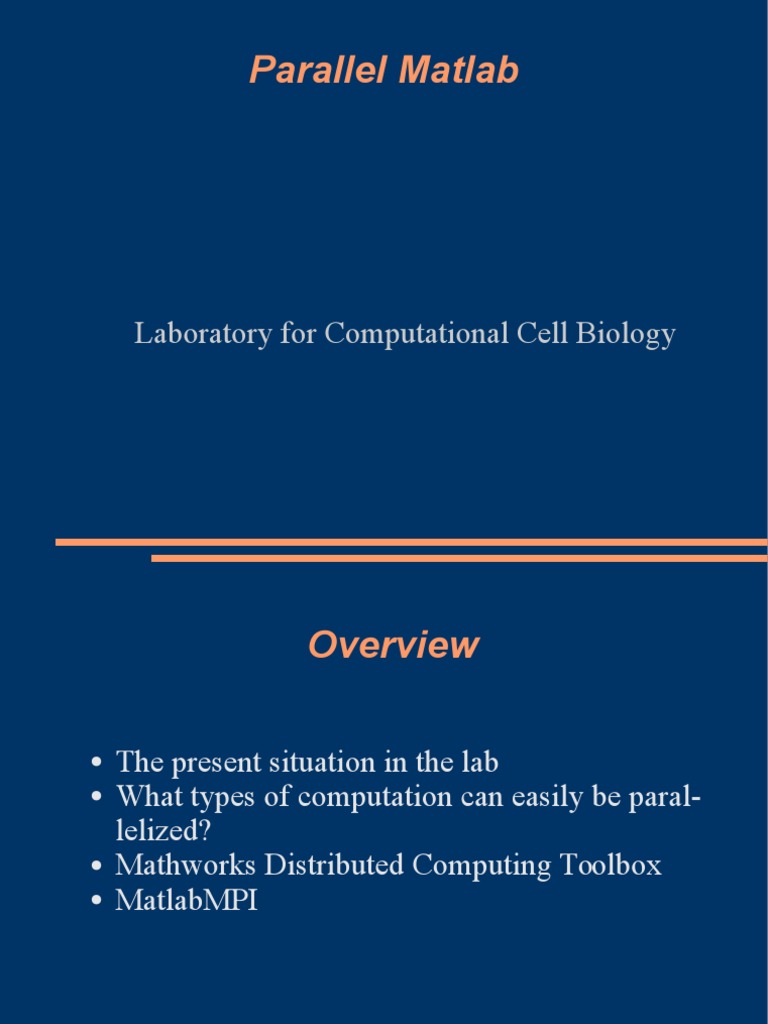 Parallel Matlab: Laboratory For Computational Cell Biology | PDF ...