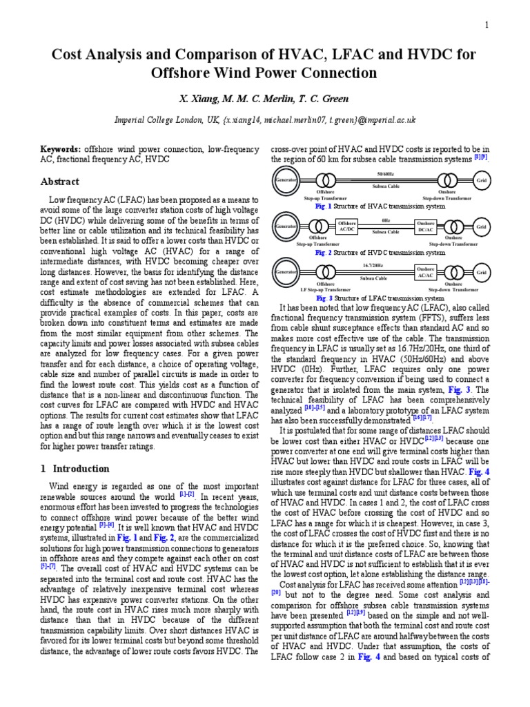 Cost Analysis and Comparison of HVAC, LFAC and HVDC For Offshore Wind ...