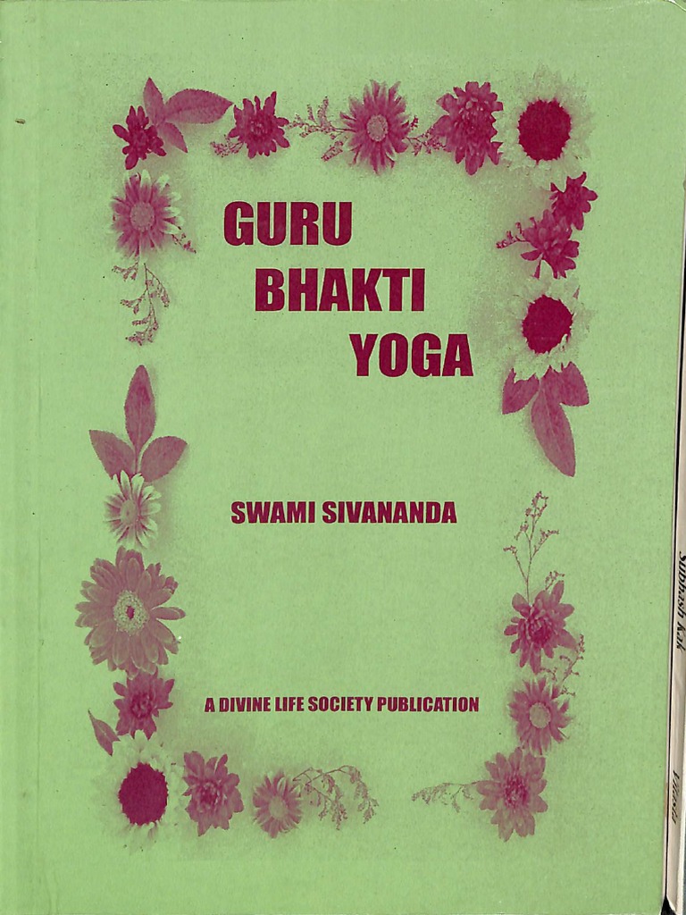 Guru Bhakti Yoga - Swami Sivananda PDF | PDF