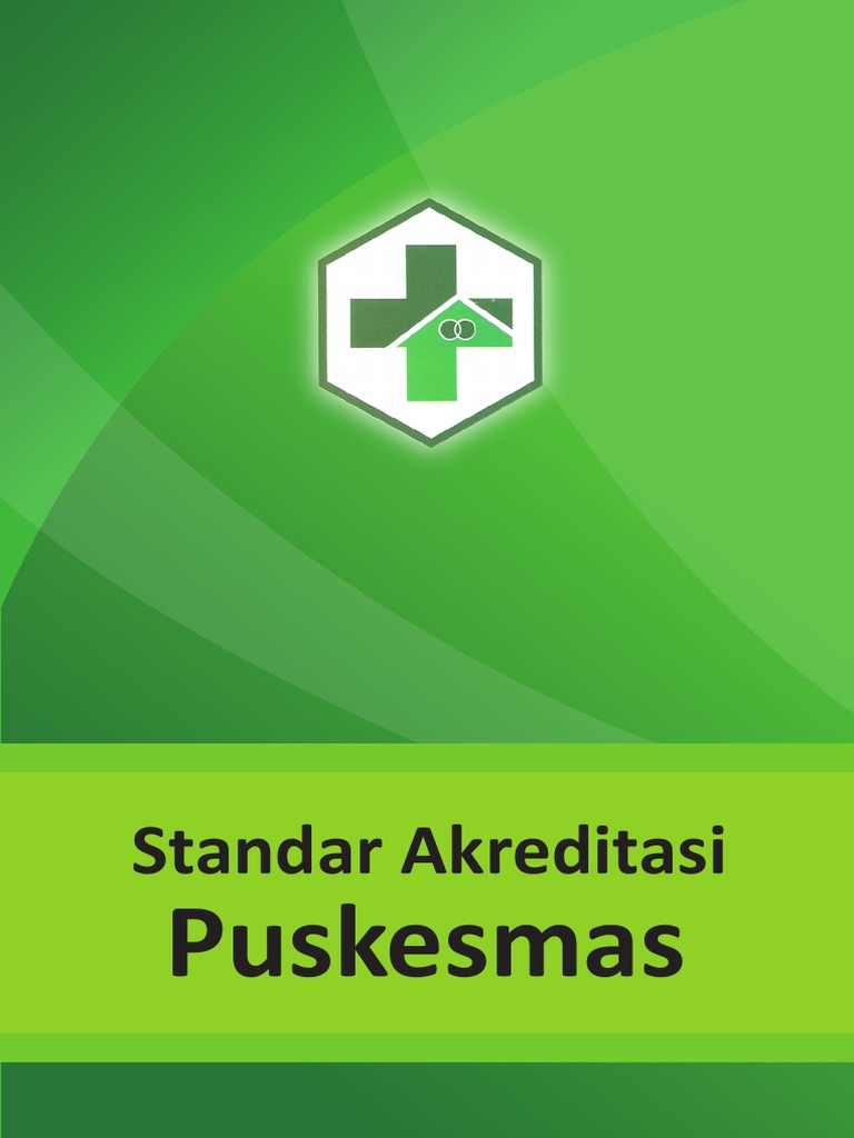Standar Akreditasi Puskesmas | PDF | Pengelolaan Keuangan & Uang | Teknologi & Rekayasa