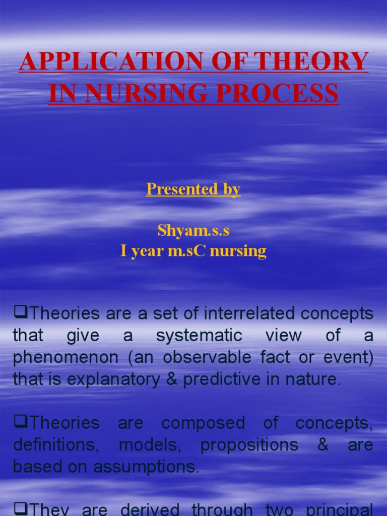 Application of Theory in Nursing Process | PDF | Theory | Nursing