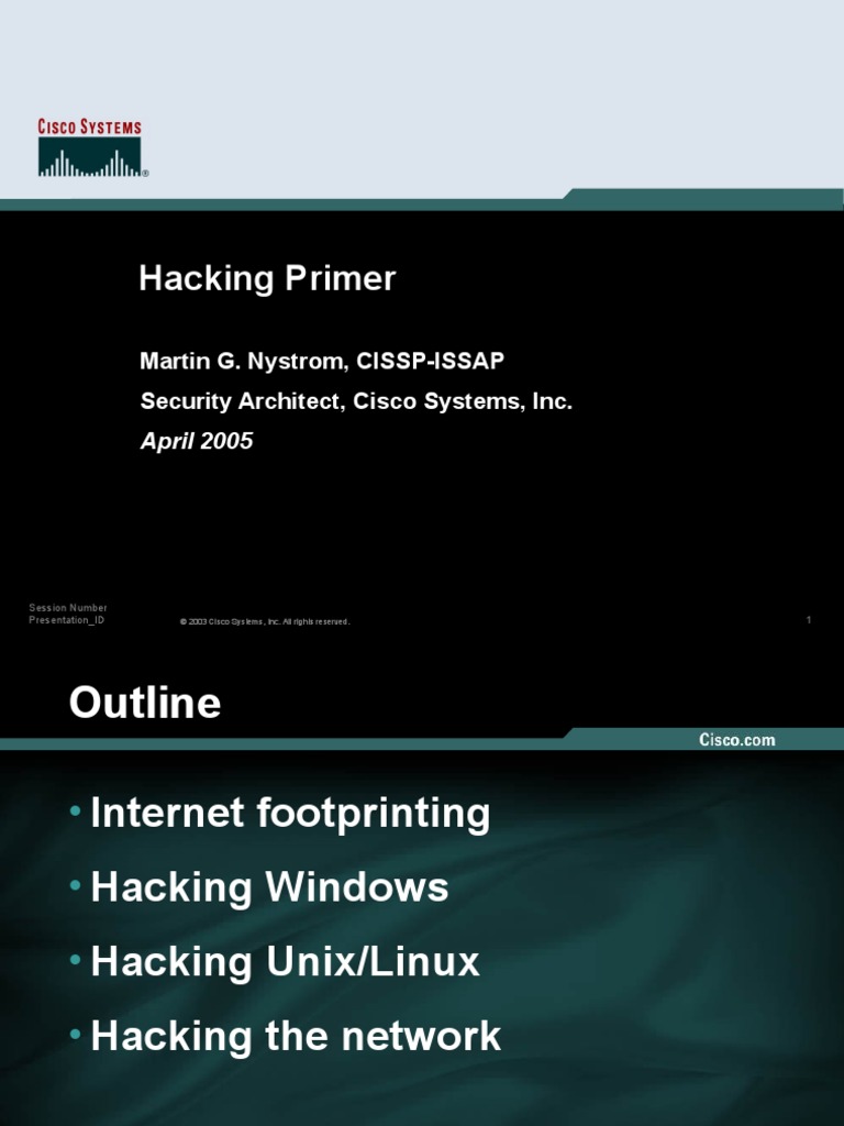 Hacking Primer: Martin G. Nystrom, CISSP-ISSAP Security Architect ...