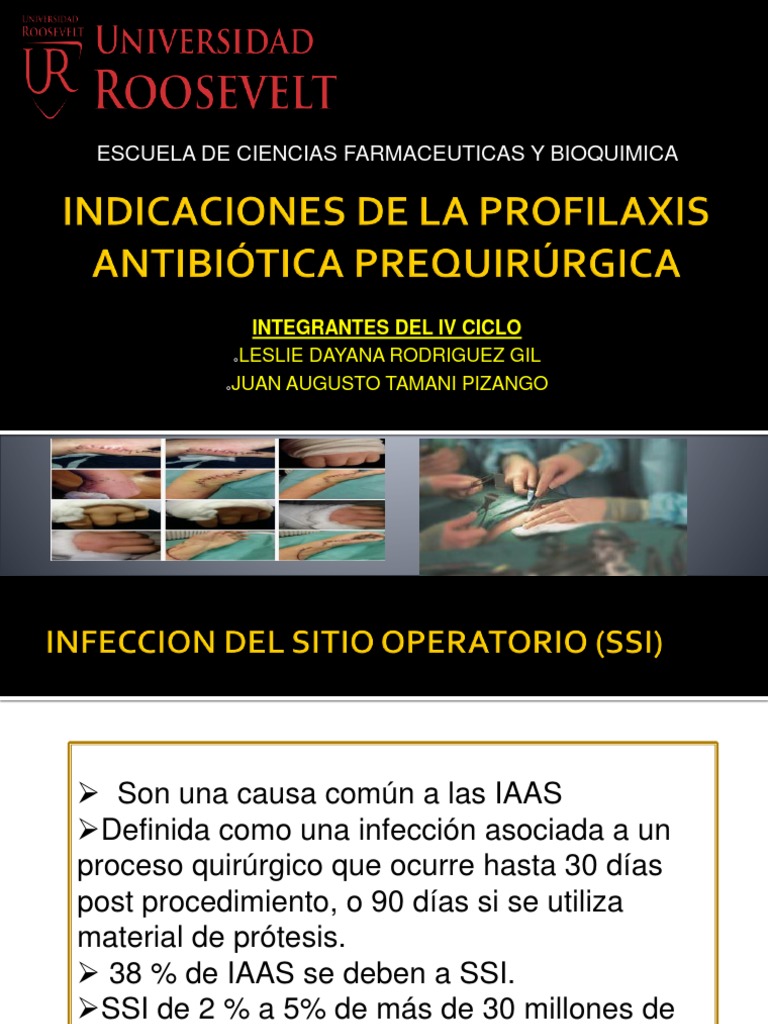 Indicaciones de La Profilaxis Antibiótica Prequirúrgica | PDF ...