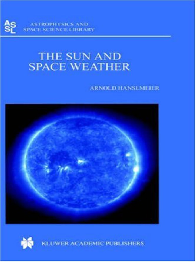 The Sun and Space Weather | PDF | Stars | Sun