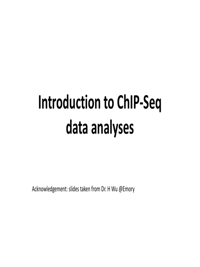 ChIP-Seq Data Analysis Overview | PDF | Dna Sequencing | Biotechnology