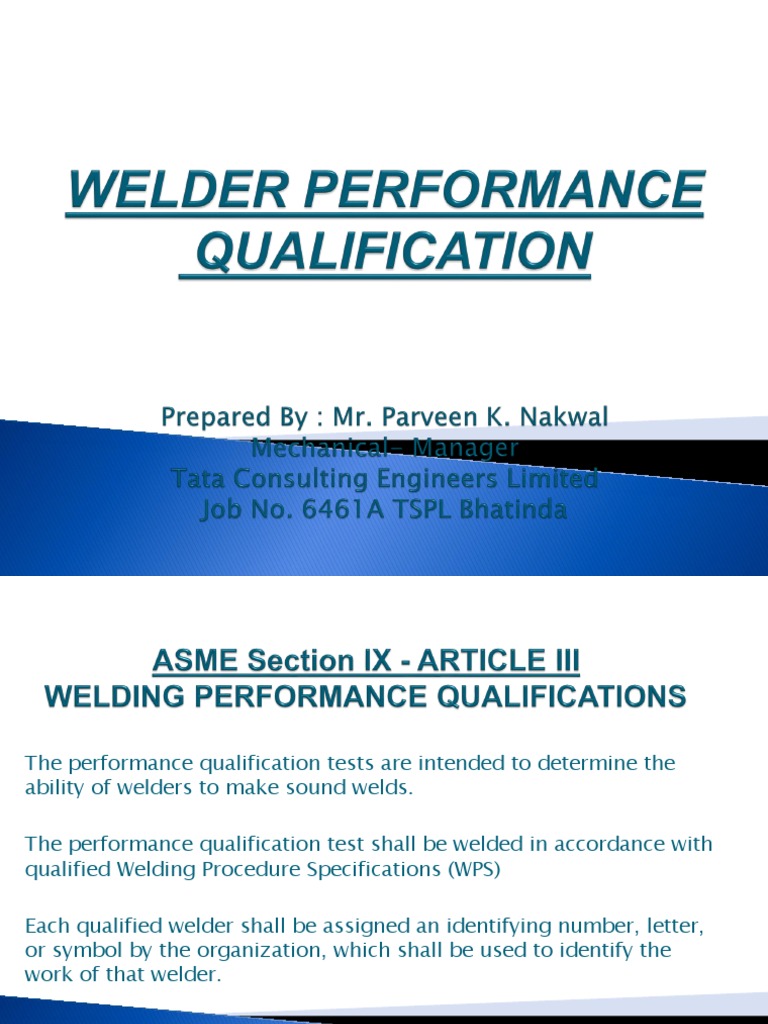 Welder Performance Qualification | PDF | Welding | Construction
