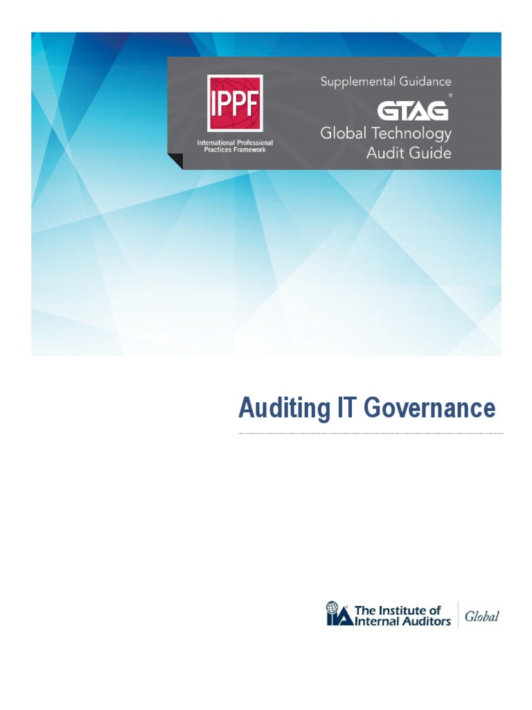 GTAG 17 Auditing IT Governance | Download Free PDF | Internal Audit ...