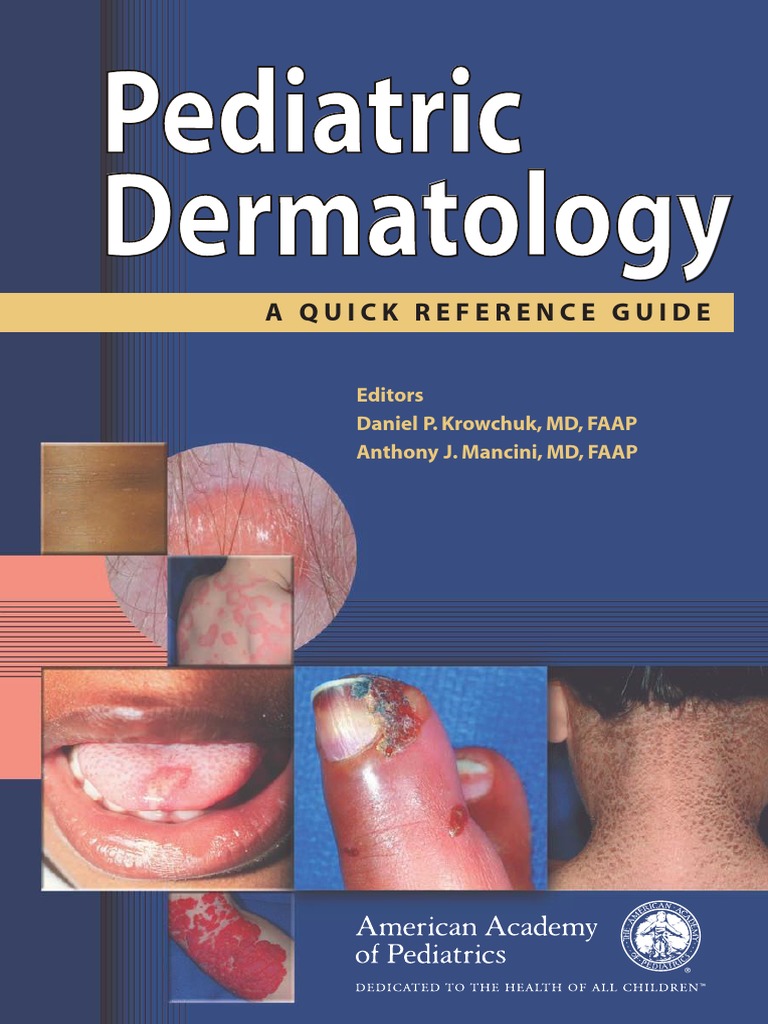 Pediatric Dermatology | Topical Medication | Cutaneous Conditions