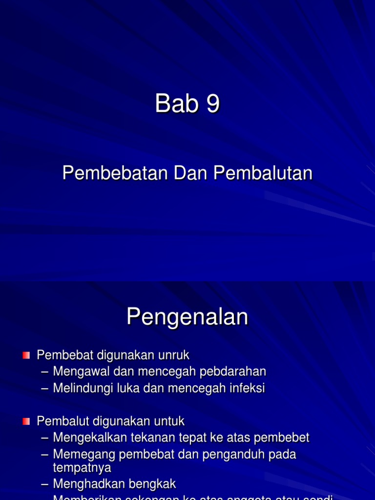Teknik Pembebatan dan Pembalutan Luka | PDF | Kesehatan Holistik