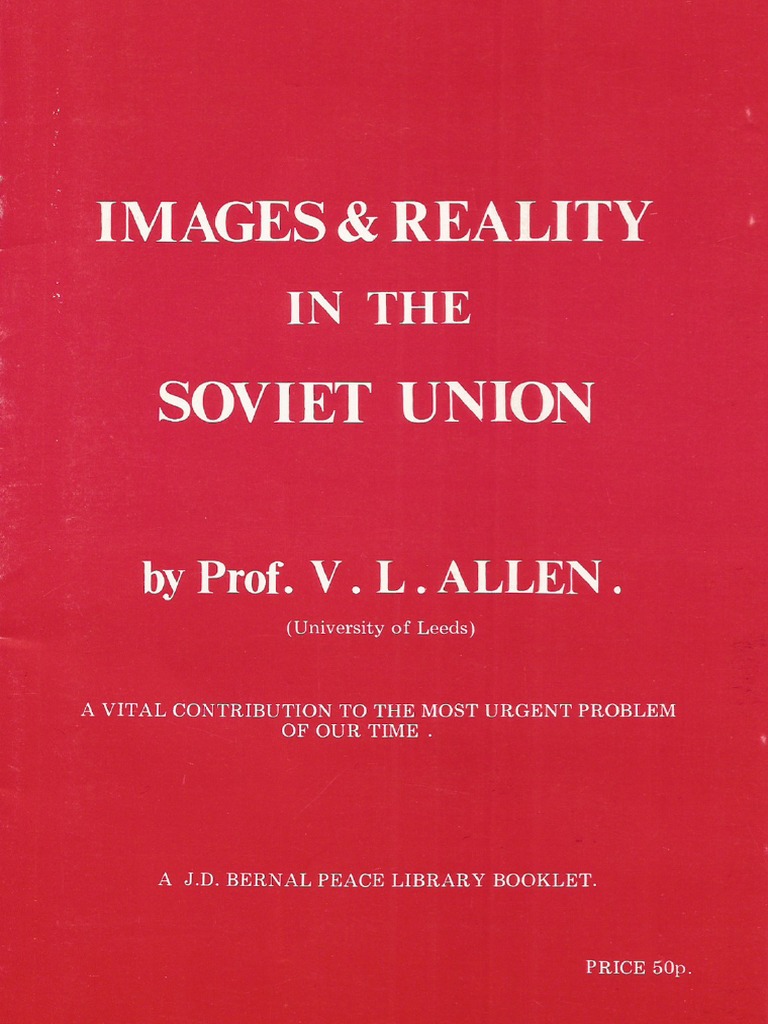 Images and Reality in The Soviet Union | PDF