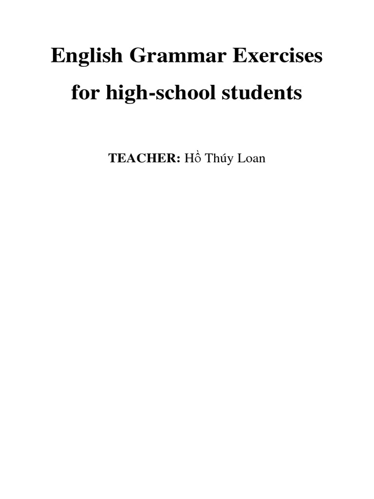 High School English Grammar Exercises | PDF | Noun | Perfect (Grammar)