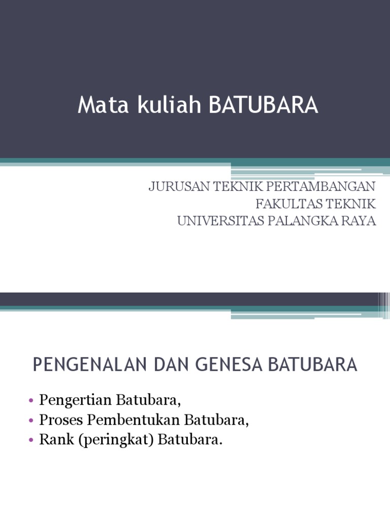 Mata Kuliah Batubara Pengenalan | PDF