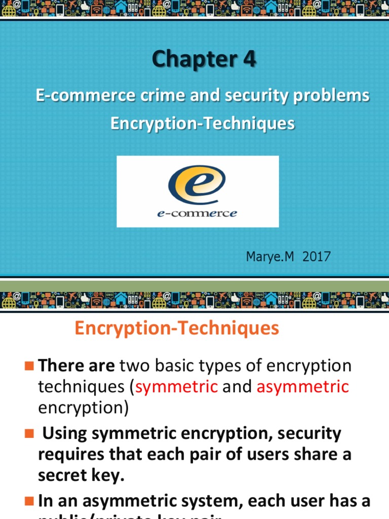 E-Commerce Crime and Security Problems Encryption-Techniques | Download ...