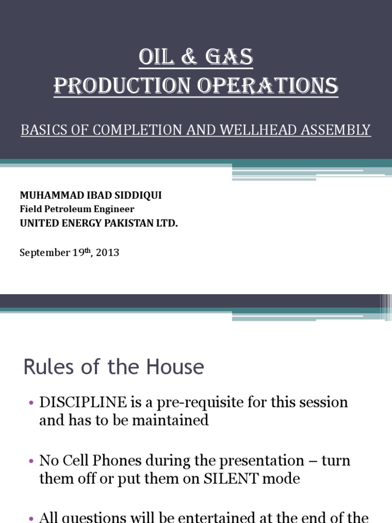 Oil & Gas Production Operations: Basics of Completion and Wellhead ...