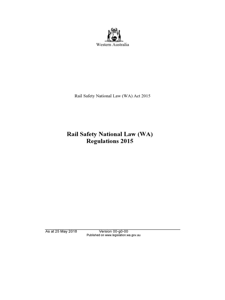 Rail Safety National Law (WA) Regulations 2015 - (00-g0-00) | PDF ...