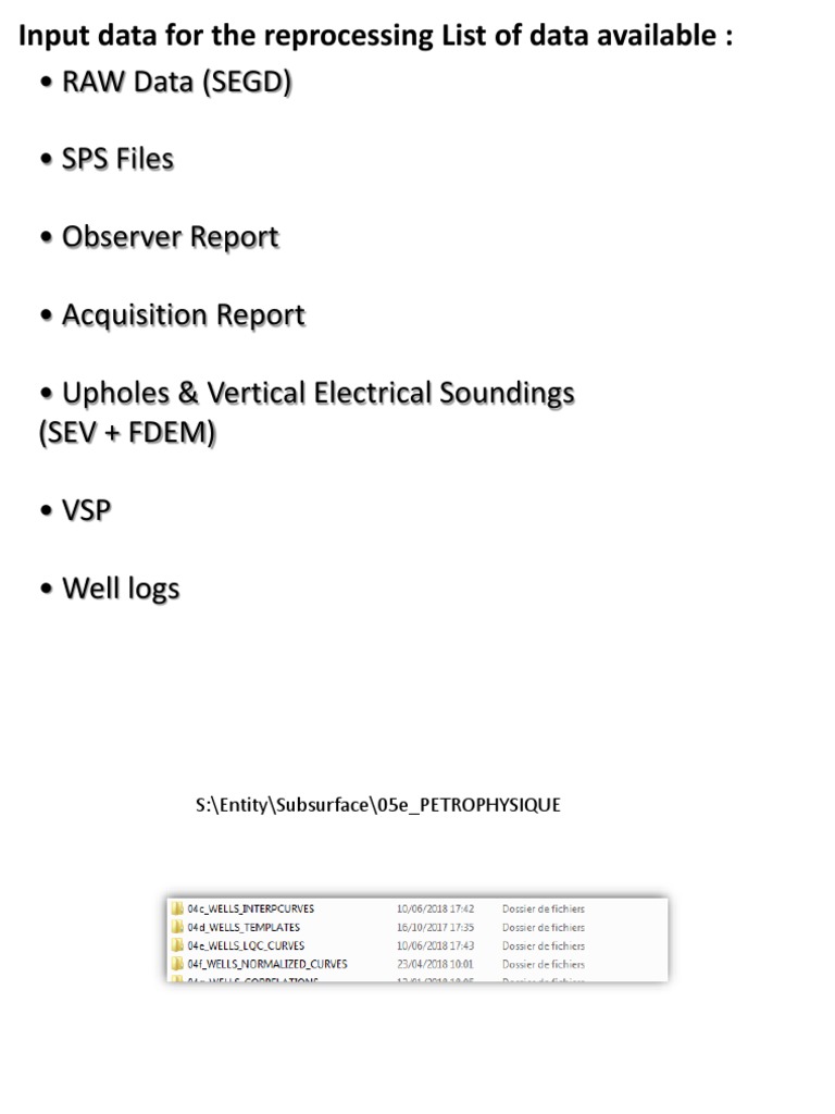 RAW Data (SEGD) - SPS Files - Observer Report - Acquisition Report ...