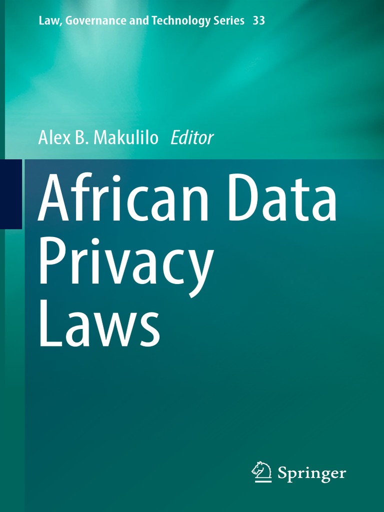 (Law, Governance and Technology Series 33) Alex B. Makulilo (Eds ...