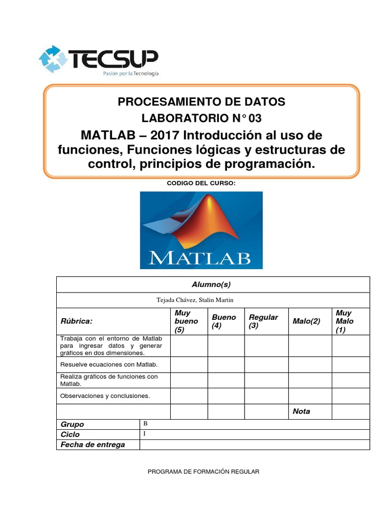 Lab 03 - Matlab - Introducion Al Uso de Funciones, Funciones Logicas y Estructuras de Control ...
