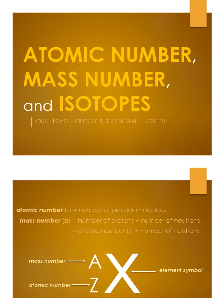 Atomic Number, Mass Number, and Isotopes | PDF | Ion | Ionic Bonding