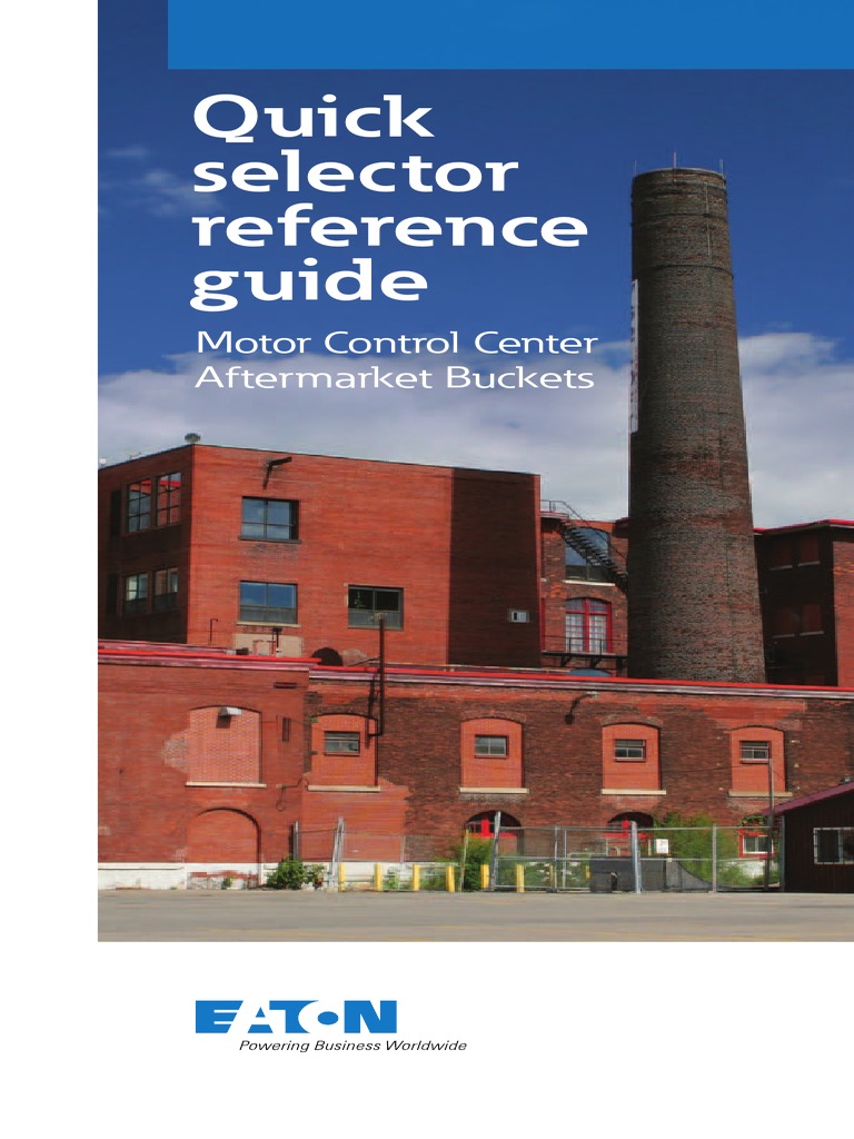 Quick Selector Reference Guide: Motor Control Center Aftermarket ...