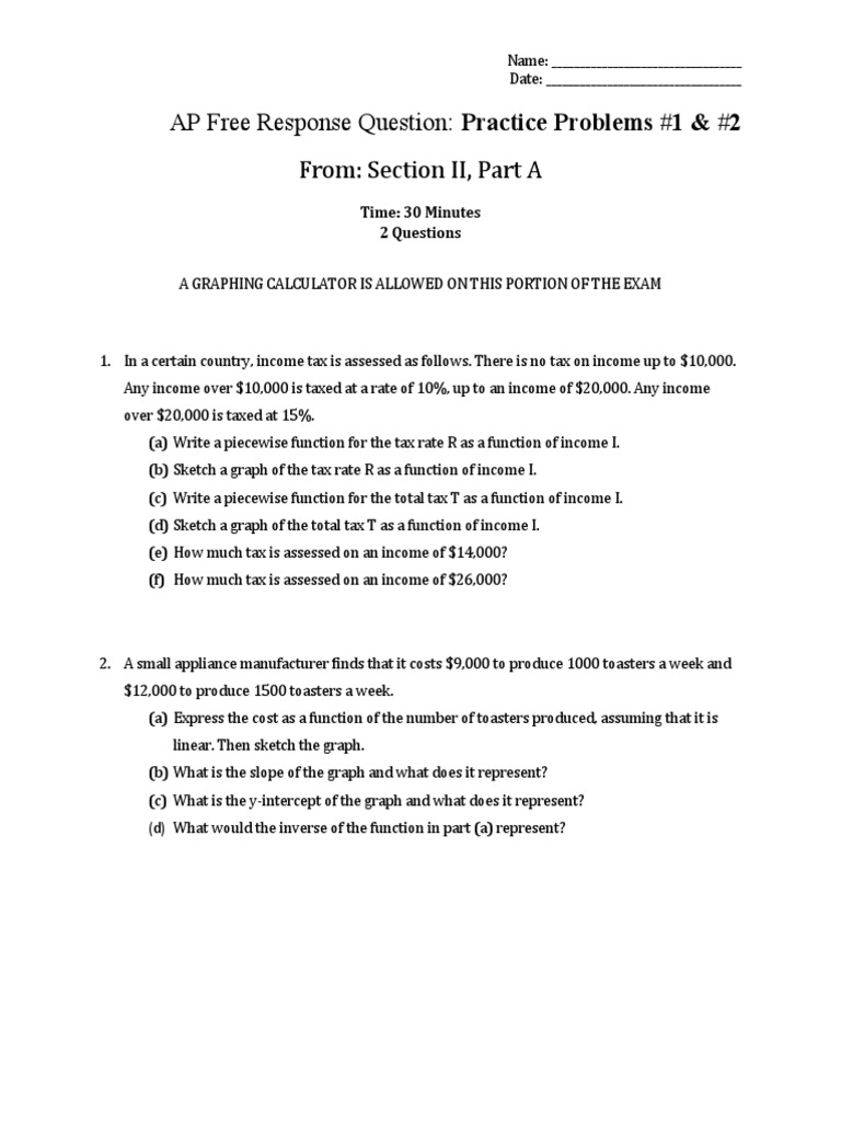 AP Free Response Question: Practice Problems #1 & #2 From: Section II ...