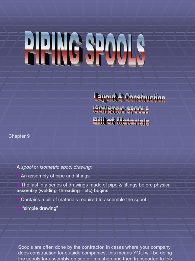 An Overview of Creating Accurate Isometric Spool Drawings | PDF | Pipe ...