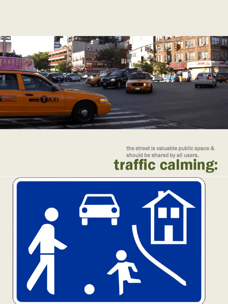 Traffic Calming Measures | Traffic | Broadway (Manhattan)