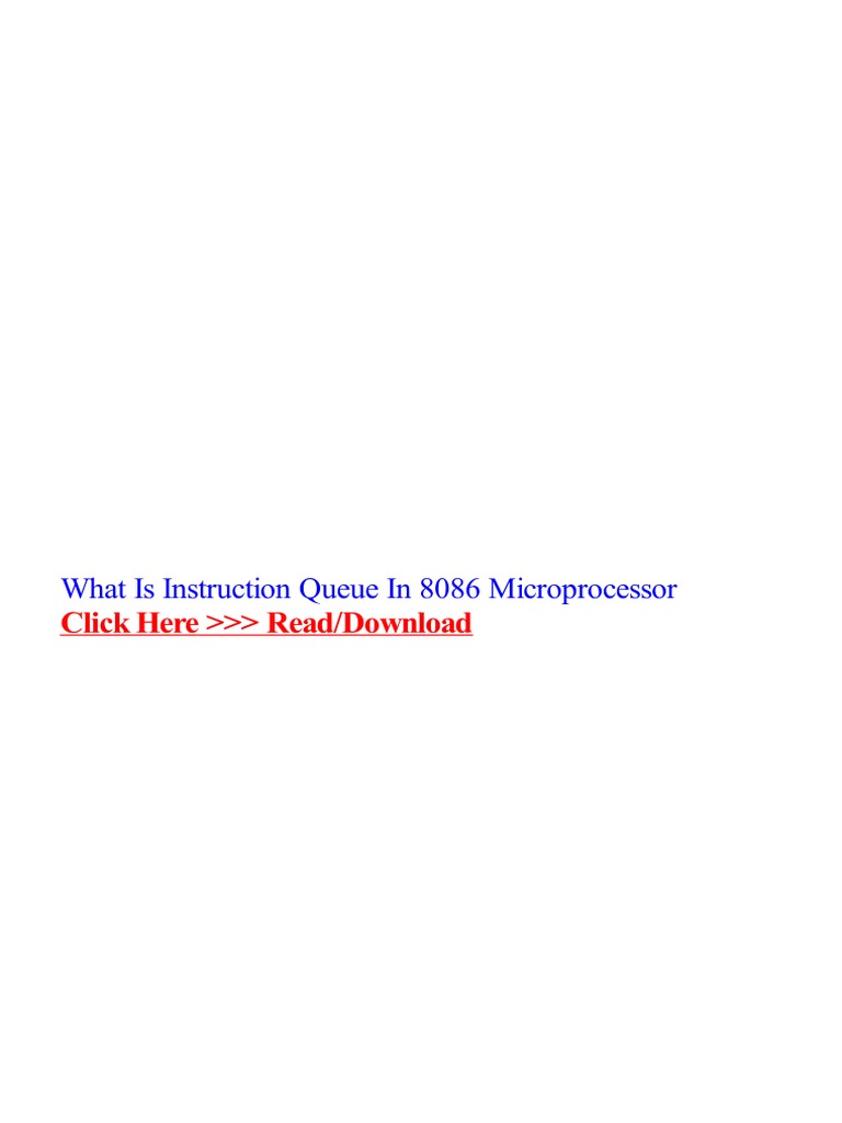 What Is Instruction Queue in 8086 Microprocessor | PDF | Central Processing Unit | Office Equipment