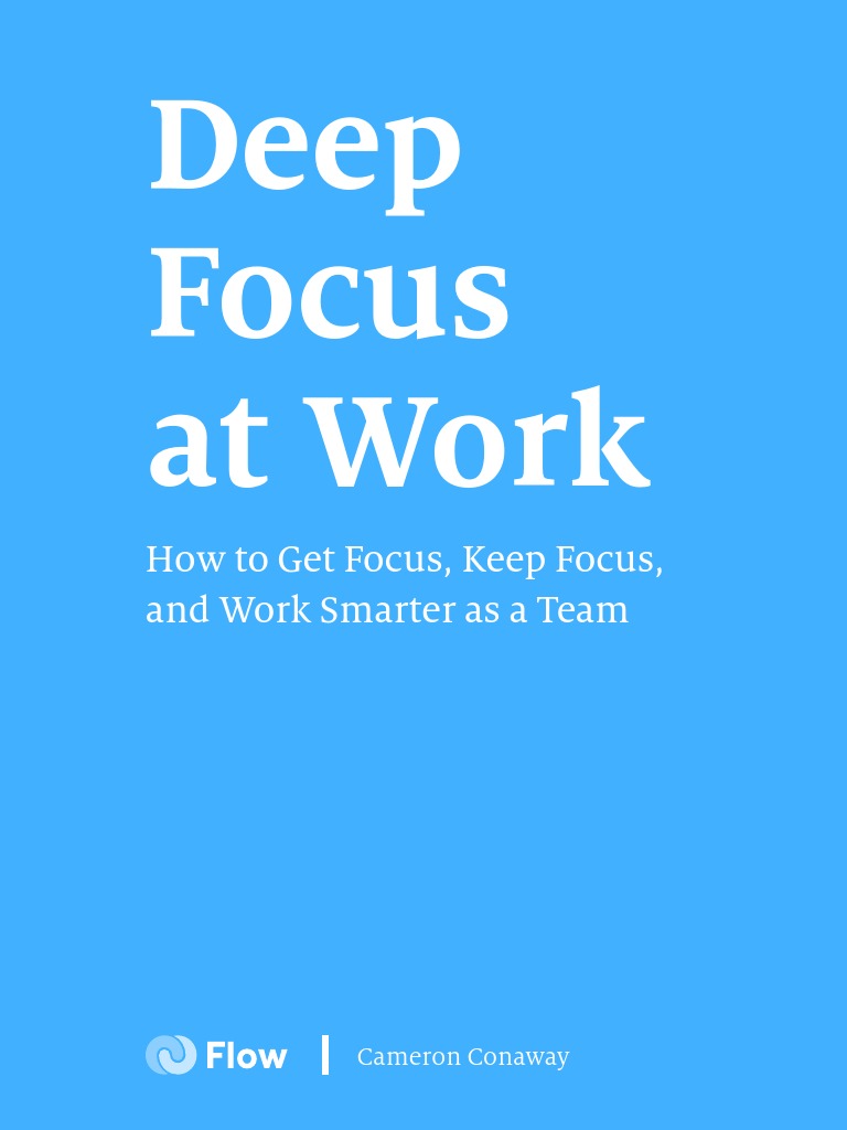 Deep Focus at Work | PDF | Attention | Social Media