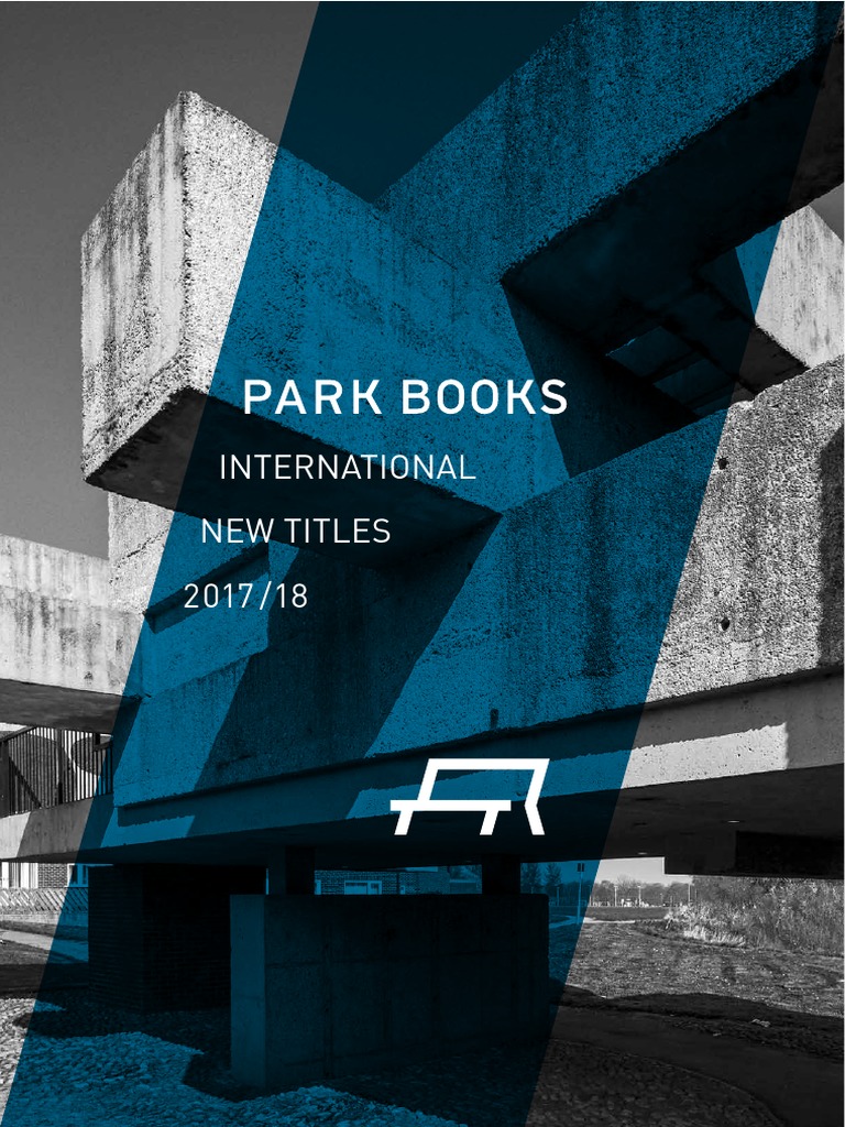 ParkBooks International New Titles 2017 18 Screen | PDF | City | Architect