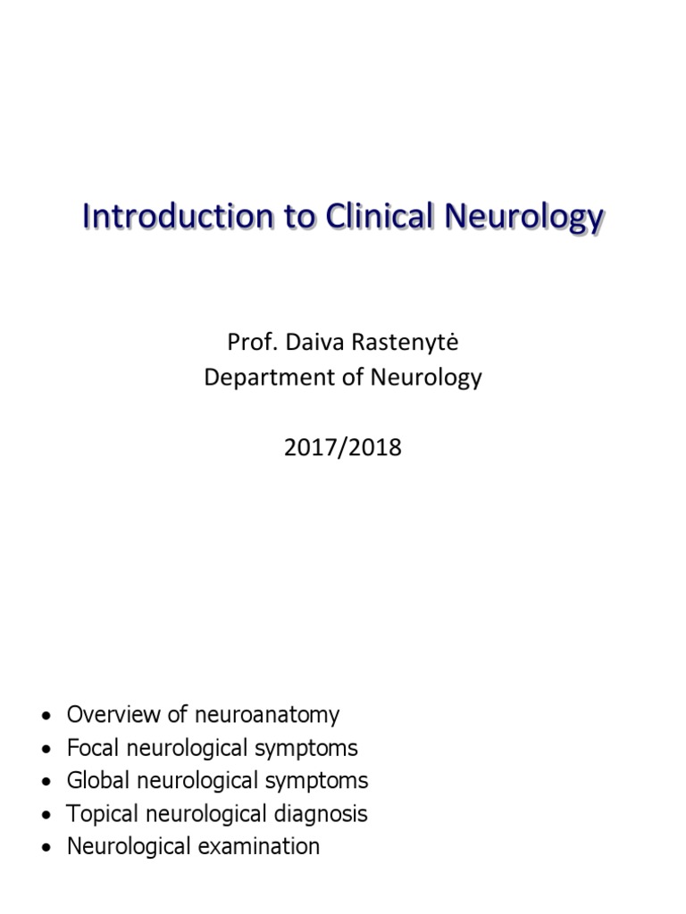 Clinical Neurology Overview | PDF | Anatomical Terms Of Motion ...