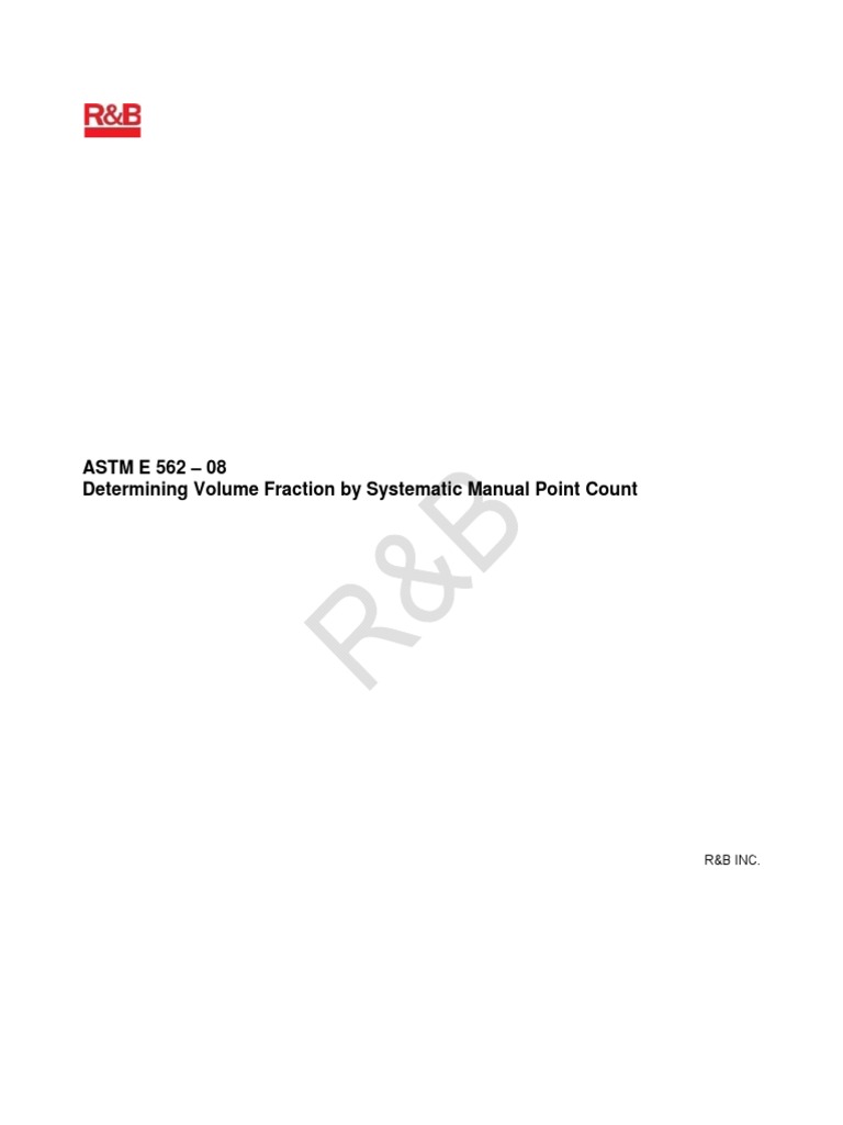 ASTM E562 08 Determining Volume Fraction by Systematic Manual Point Count | PDF