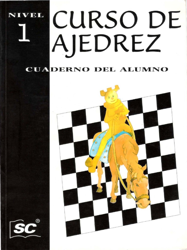 Cuaderno Del Alumno - Curso de Ajedrez #1 (Jesus de La Villa) PDF | PDF | Ajedrez | Juegos ...